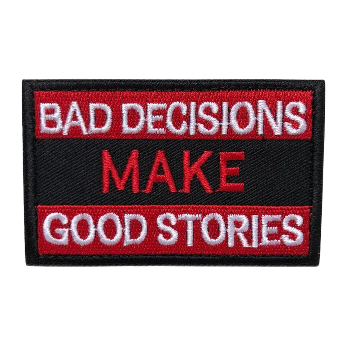 BAD DECISIONS VELCRO PATCH